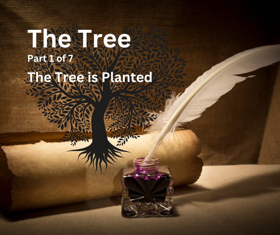 The Tree #1 – Metabolizing God's Word