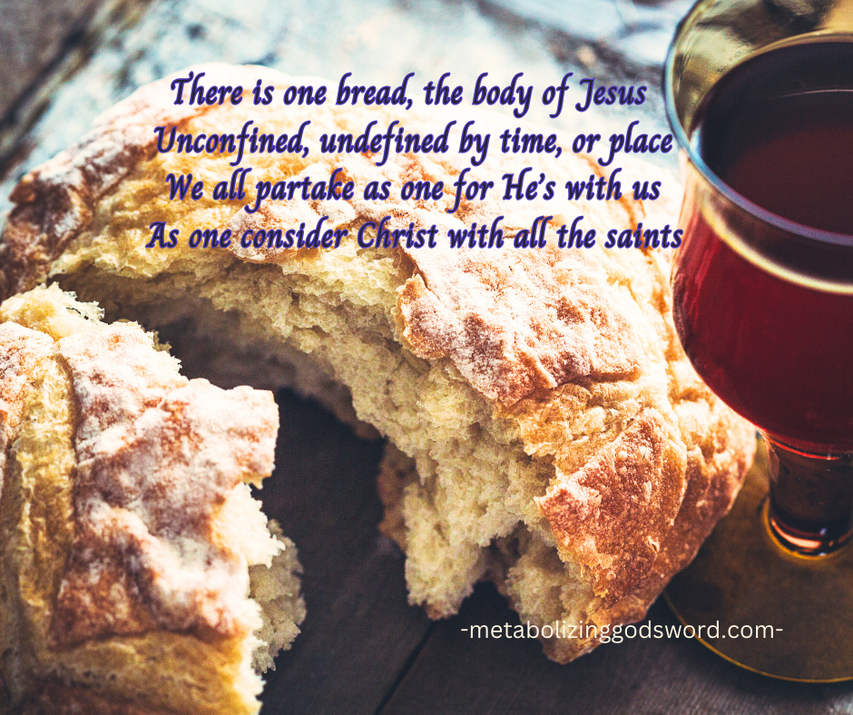 Communion, One Body – Metabolizing God's Word